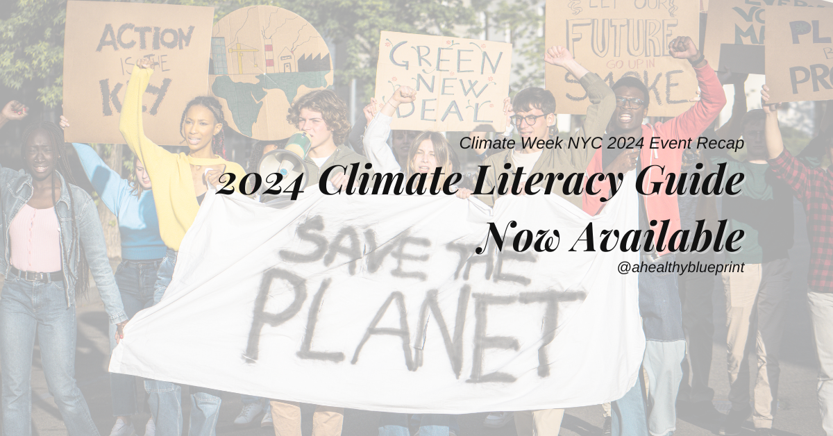 2024 Climate Literacy Guide Now Available – A Healthy Blueprint